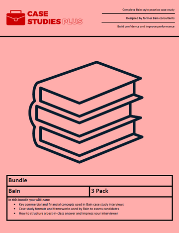 Bain Case Practice Collection | Case Studies Plus